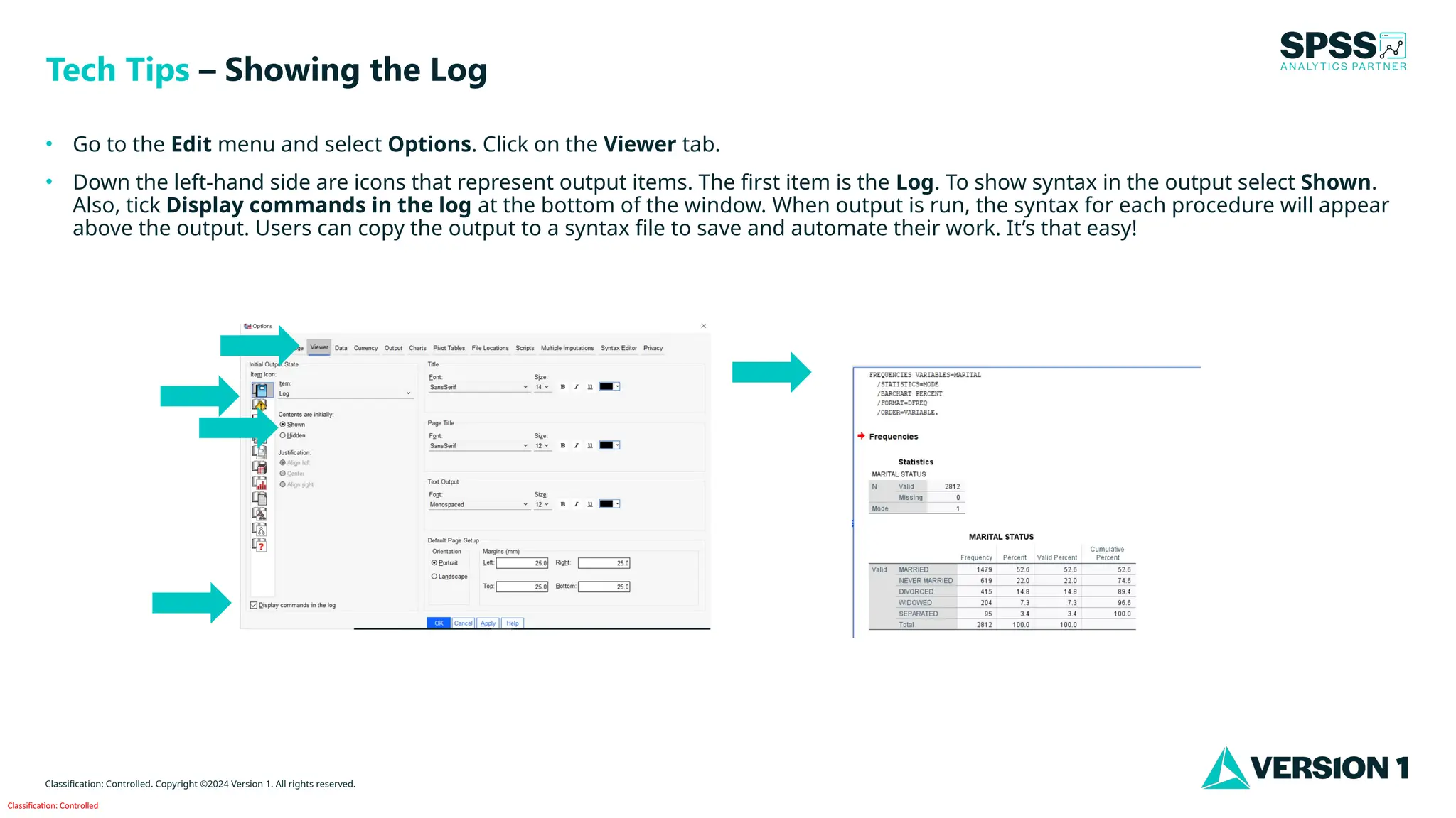 SPSS Statistics - Showing the Log in the Output in IBM SPSS Statistics.pptx