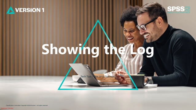 SPSS Statistics - Showing the Log in the Output in IBM SPSS Statistics.pptx