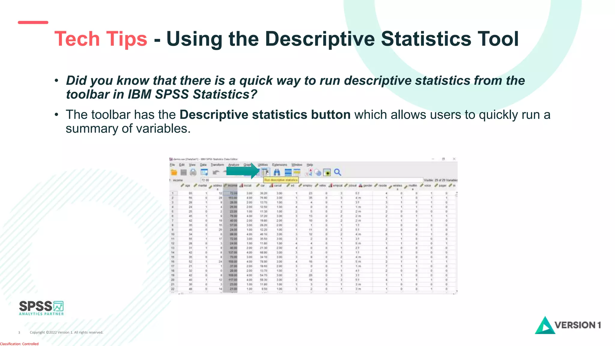 SPSS Statistics - Using the Descriptive Statistics Tool in IBM SPSS Statistics.pptx | Technology ...
