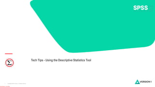 SPSS Statistics - Using the Descriptive Statistics Tool in IBM SPSS ...