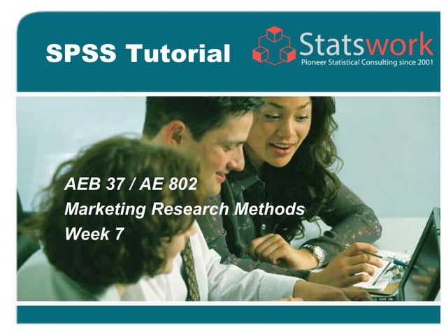 SPSS Step-by-Step Tutorial and Statistical Guides by Statswork | PPT