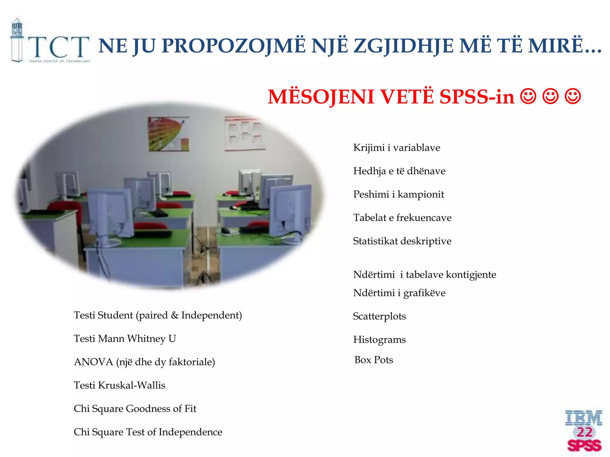 Tirana Center of Technology - Kurs në SPSS | PPTX