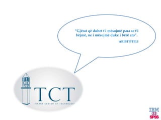 Tirana Center of Technology - Kurs në SPSS | PPTX