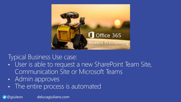 Modern Site And Teams Provisioning Across A Bot Spfx Azure Function And Microsoft Flow Ppt