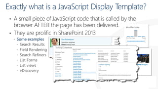 SPSSTHLM - Using JSLink and Display Templates for ITPros | PPT