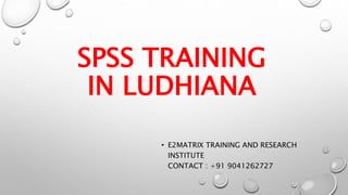 SPSS Training in Ludhiana | PPT