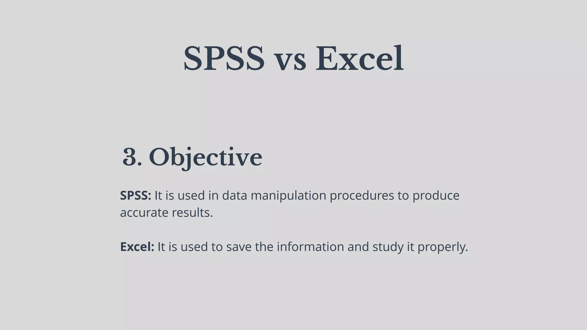 Spss vs excel | PPTX