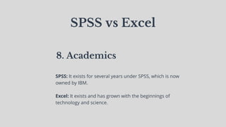 Spss vs excel | PPTX