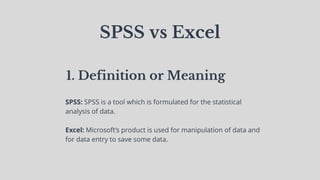 Spss vs excel | PPTX