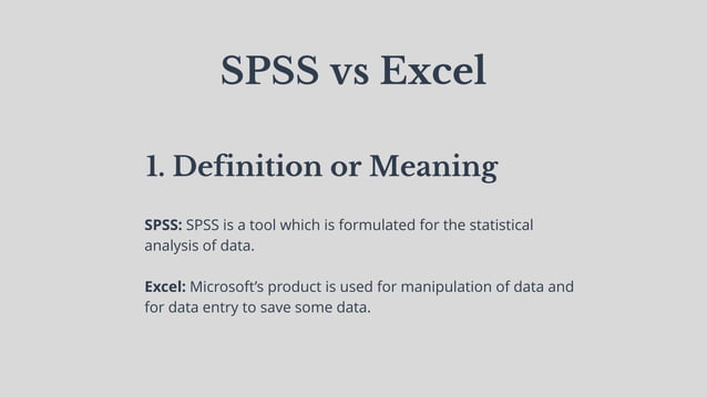 Spss vs excel | PPTX