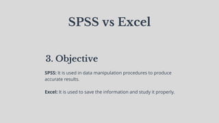 Spss vs excel | PPTX