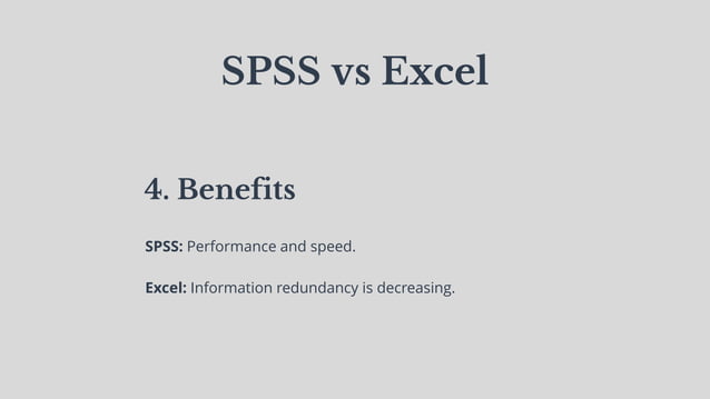 Spss vs excel | PPTX