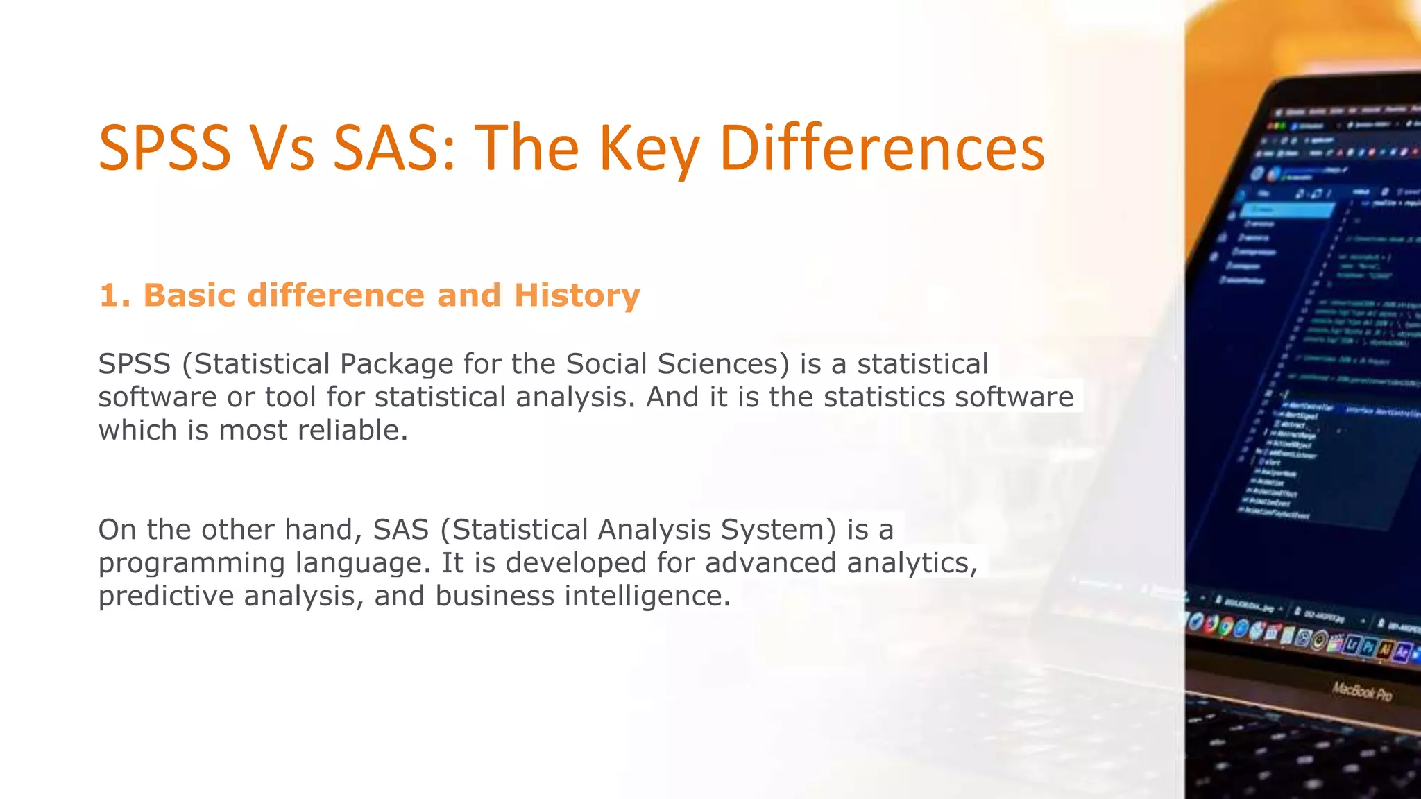 SPSS vs SAS_ The Key Differences You Should Know.pptx