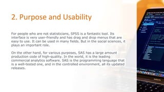 SPSS vs SAS_ The Key Differences You Should Know.pptx