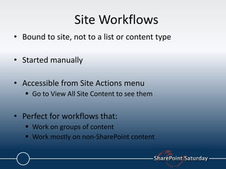 SharePoint Saturday Workflow in Action | PPTX