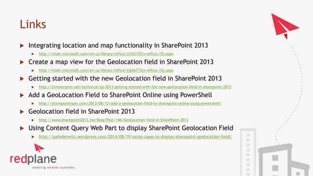 Using SharePoint's Geolocation Field - SPSUK 2014 | PPT