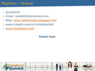 SharePoint 2010 Summit - Stress Free Migration | PPT