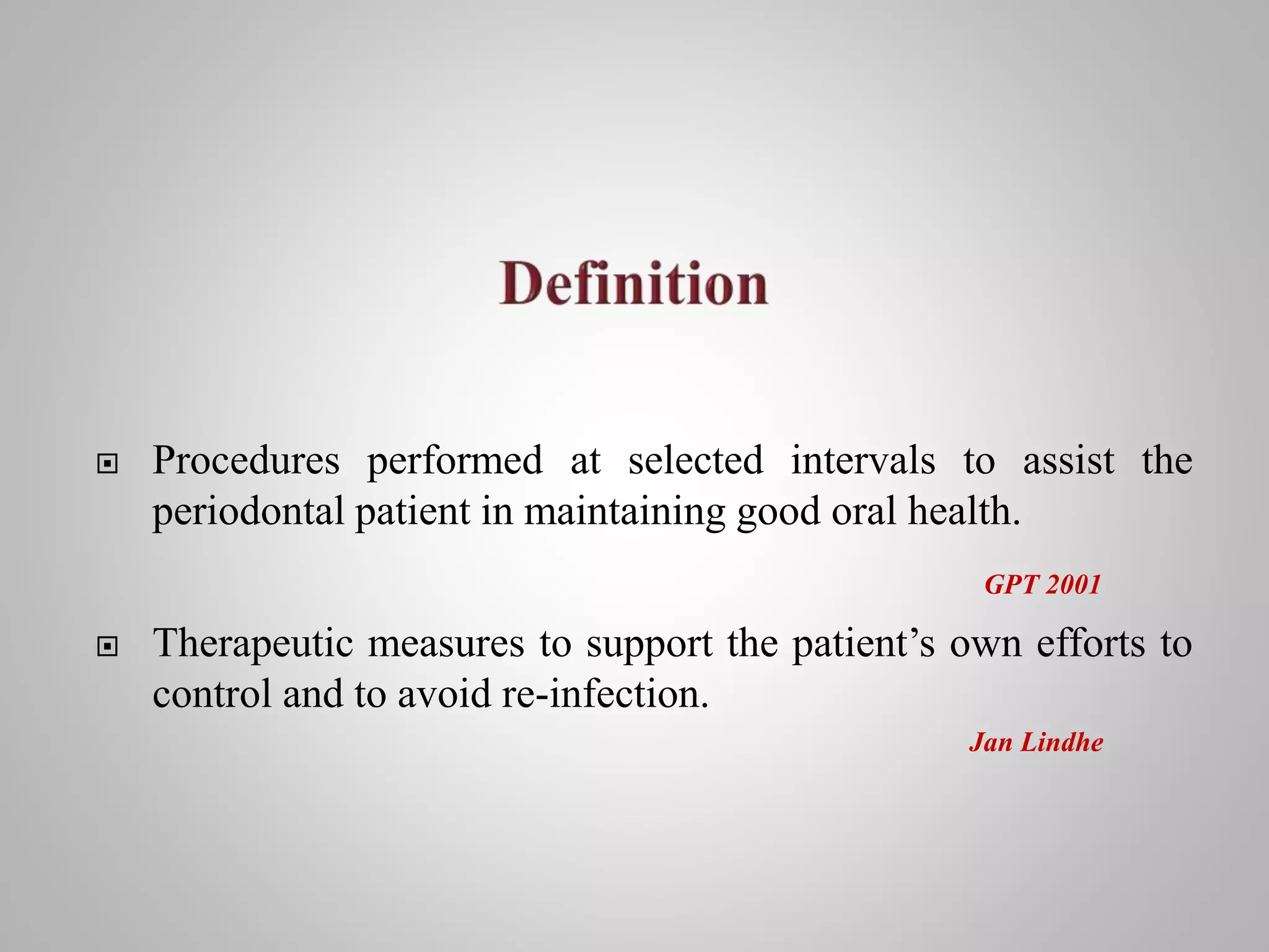 Supportive Periodontal Therapy | PPTX