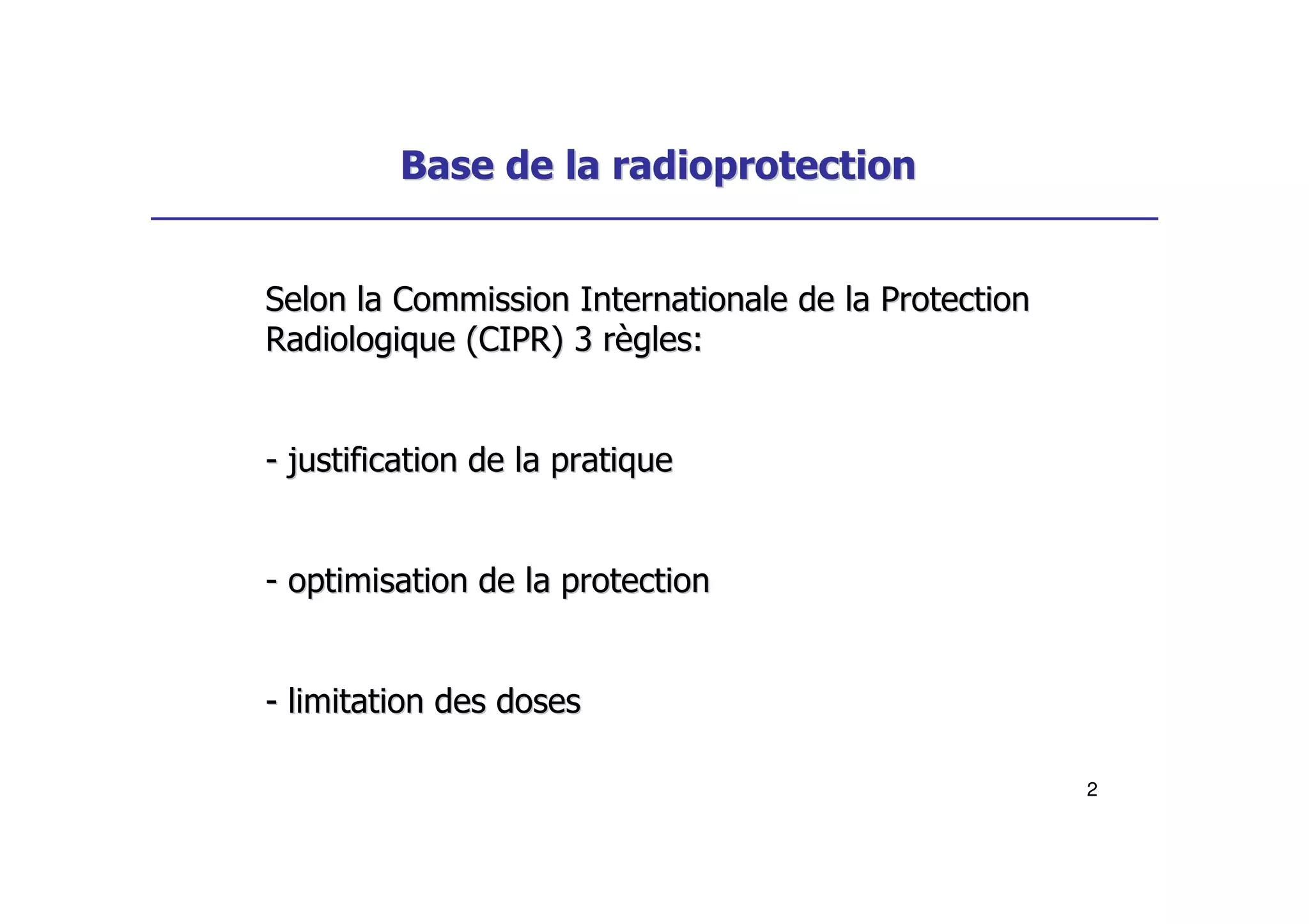 Pratique de la radioprotection et utilisation de radioéléments | PPT