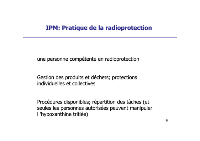 Pratique de la radioprotection et utilisation de radioéléments | PPT