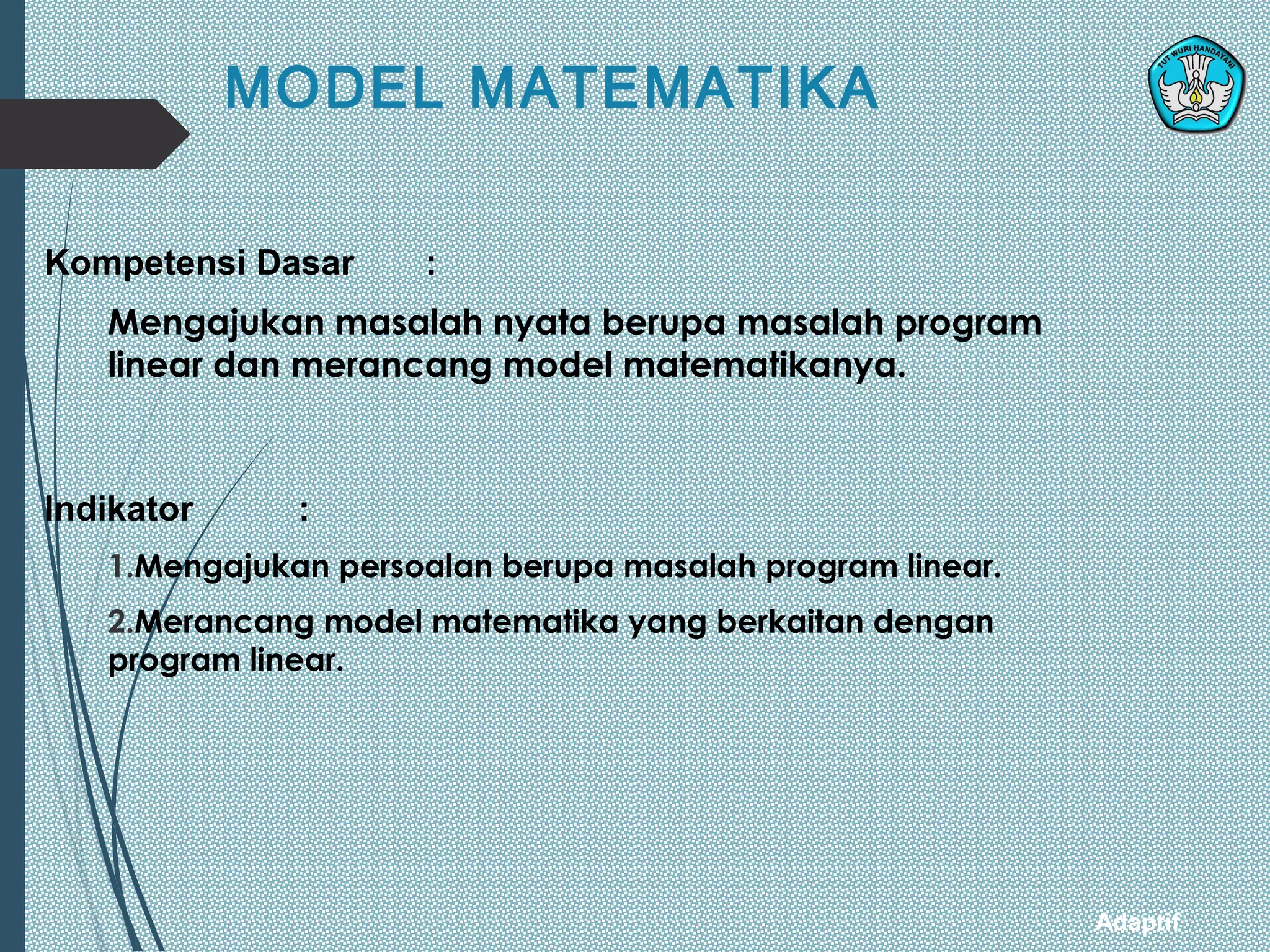 Sistem pertidaksamaanlinear dan model matematika | PPT