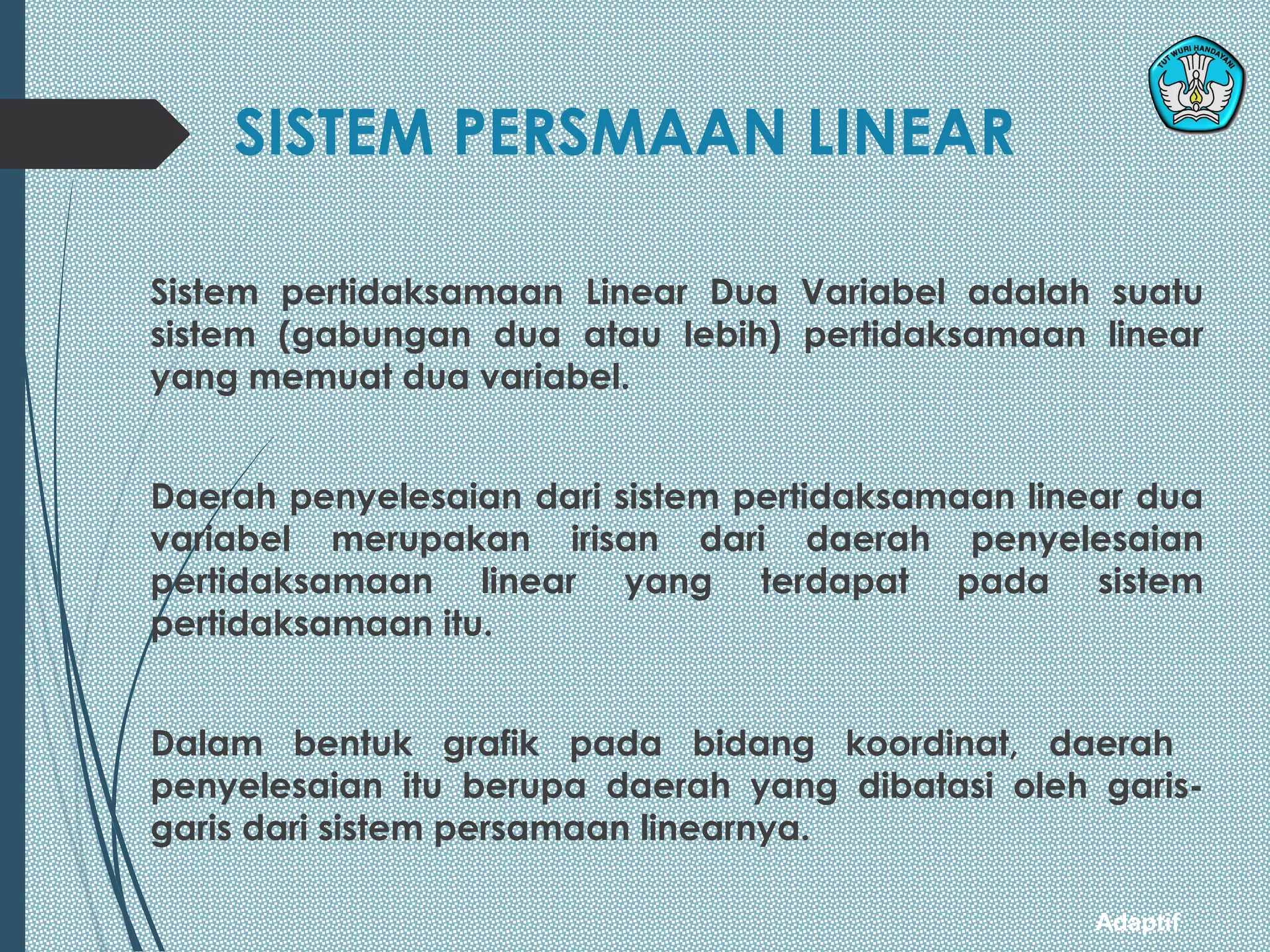 Sistem pertidaksamaanlinear dan model matematika | PPT