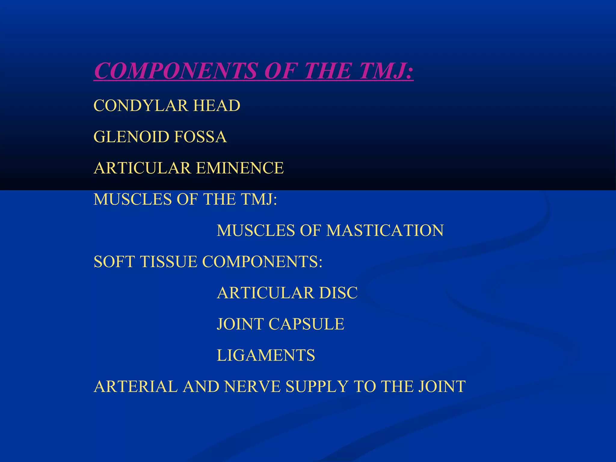 temporomandibular joint-development and anatomy | PPT