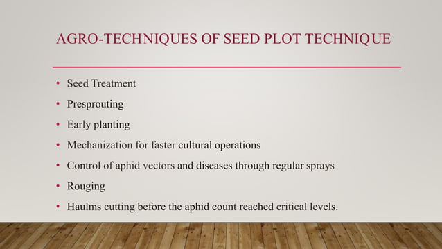 Seed plot technique.pptx | Agriculture | Industries