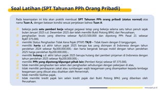 SPT Tahunan PPh OP Karyawan di Tahun 2025 | PPTX