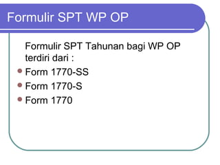Spt tahunan wp orang pribadi | PPT