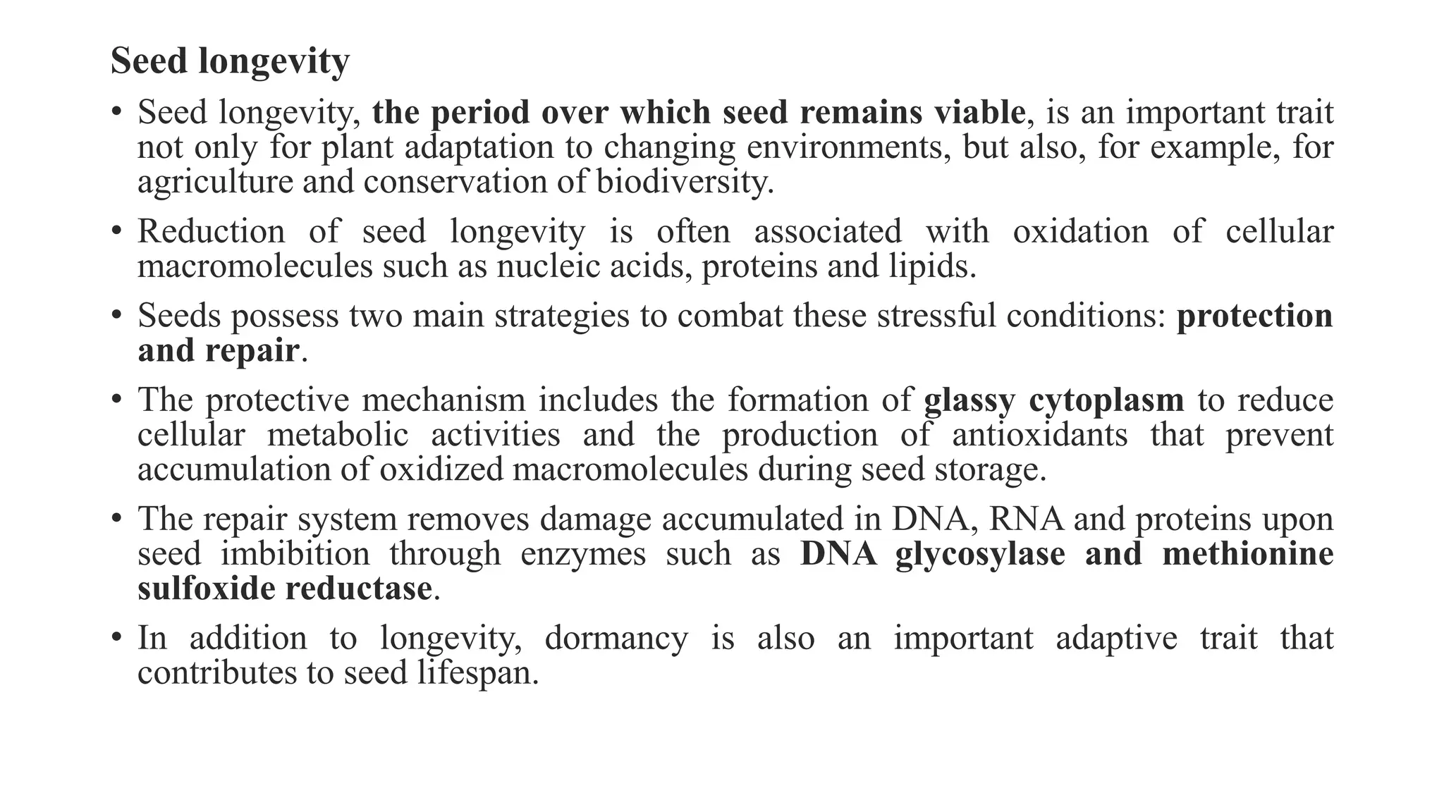 Seed Deterioration and Longevity.pptx