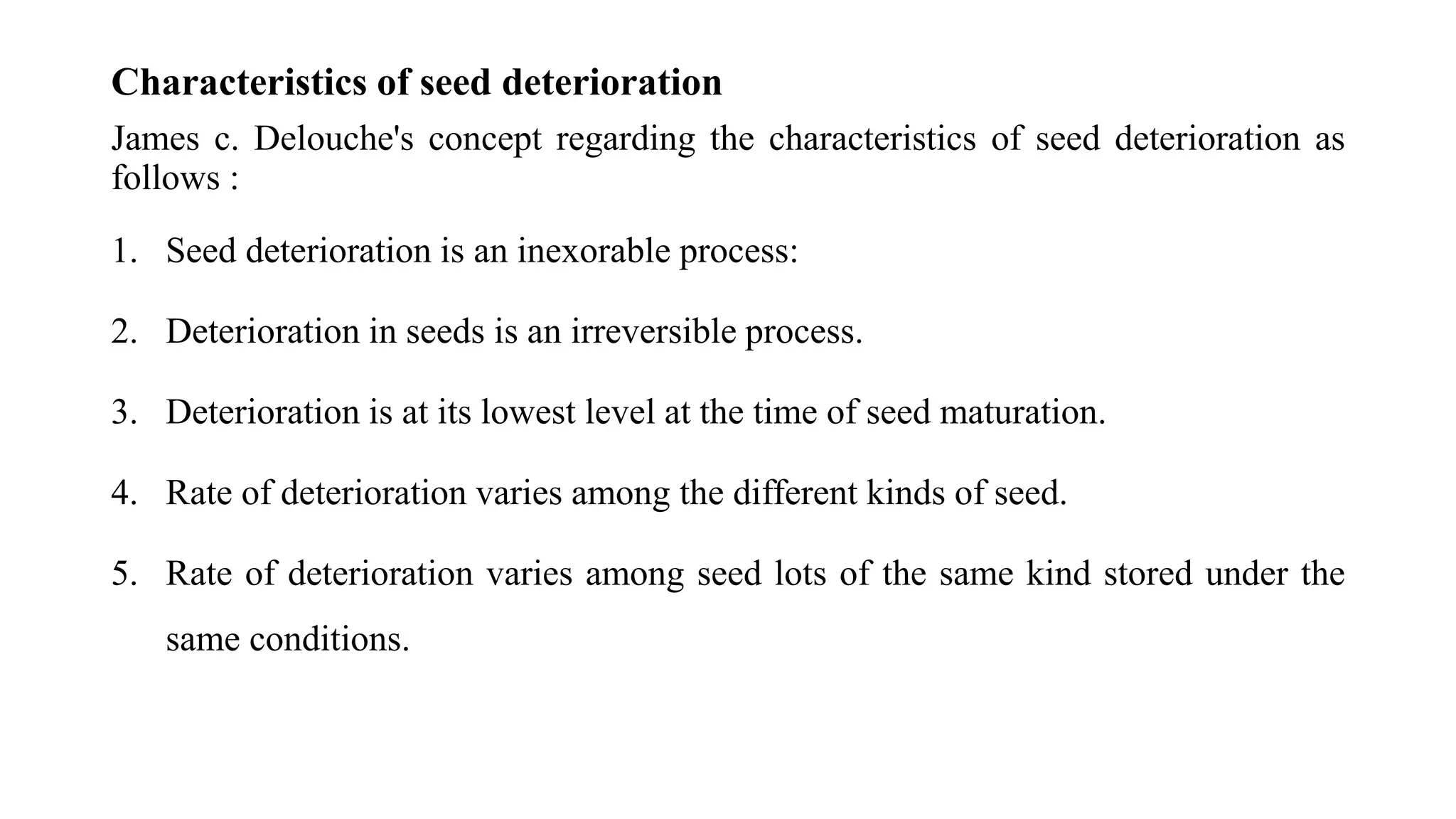 Seed Deterioration and Longevity.pptx