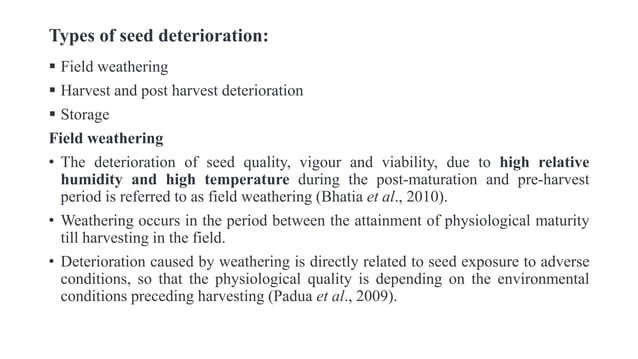 Seed Deterioration and Longevity.pptx | Agriculture | Industries