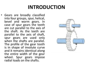 Spur gear and design of spur gear | PPTX