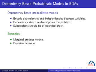 Spurious Dependencies and EDA Scalability | PPT