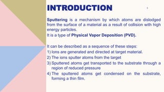 Sputtering ( Microelectronics & IC Technology ) | PPTX