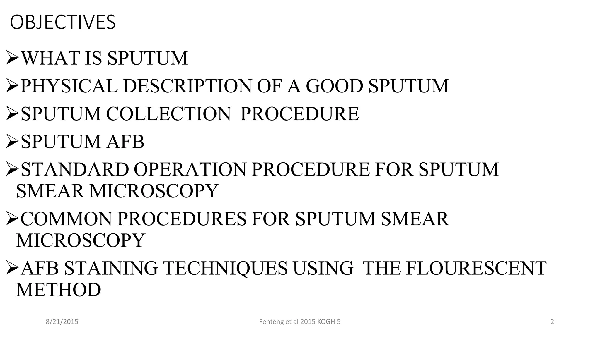 Sputum Examination and Analysis | PPTX