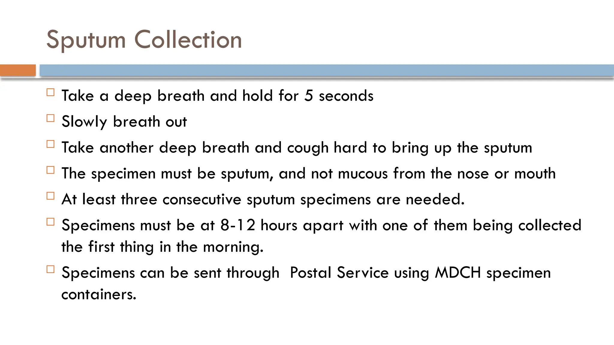 Collection and preservation of Sputum.pptx
