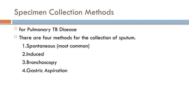Collection and preservation of Sputum.pptx