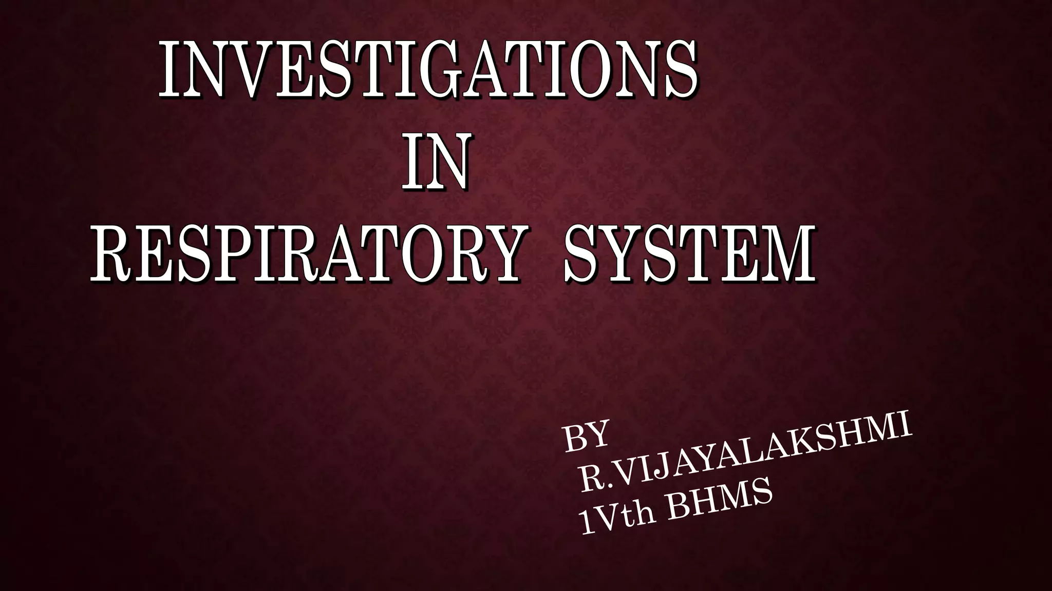 Sputum, chest x rays & spirometry | PPTX