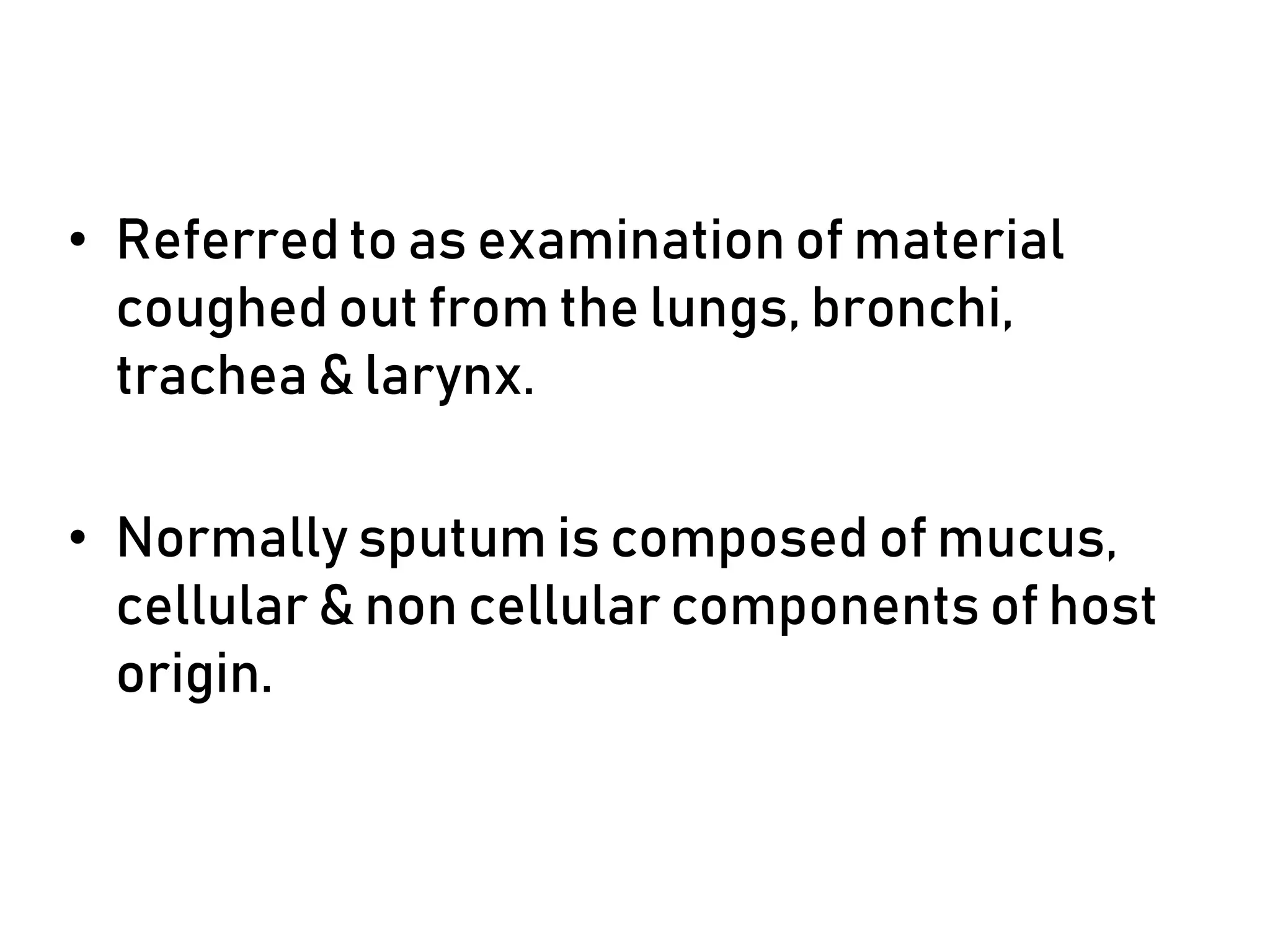 sputum examination pathology 1st year Allied health Sciences RGUHS.pptx