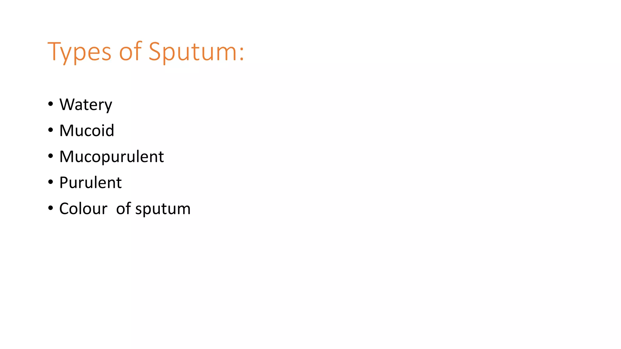 sputum respiratory expectoration (1).pptx | Lung and Respiratory Health ...