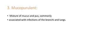 Mucopurulent Sputum