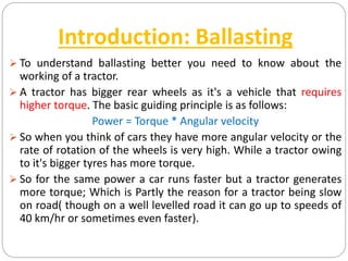 Ballasting Of Tractors & Power Tillers | PPTX