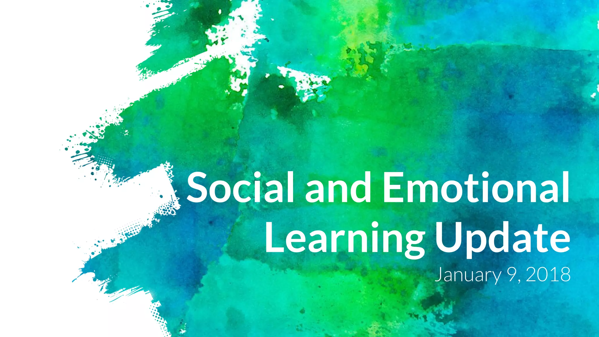 2018 Social Emotional Learning | PPT