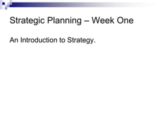 Introduction To Strategy | PDF | Business Administration | Business