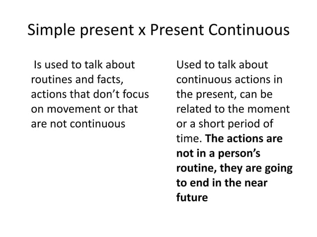 Simple present x Present continuous | PPTX