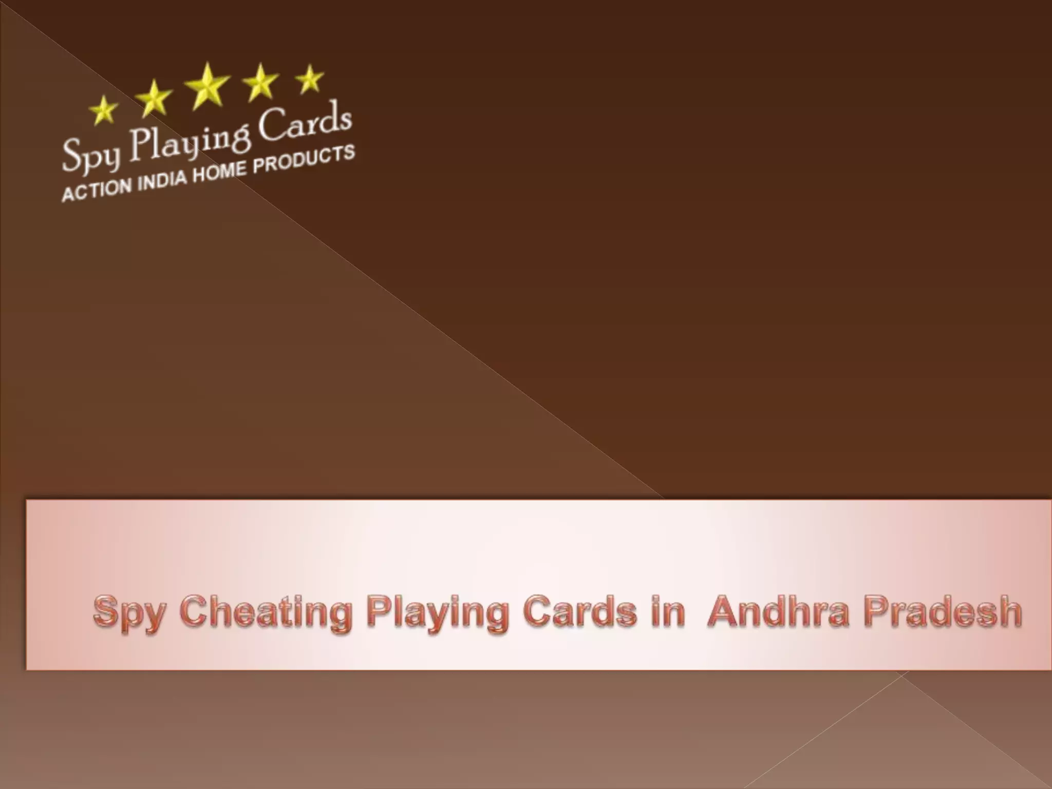 Spy Cheating Playing Cards in Andhra Pradesh | PPTX