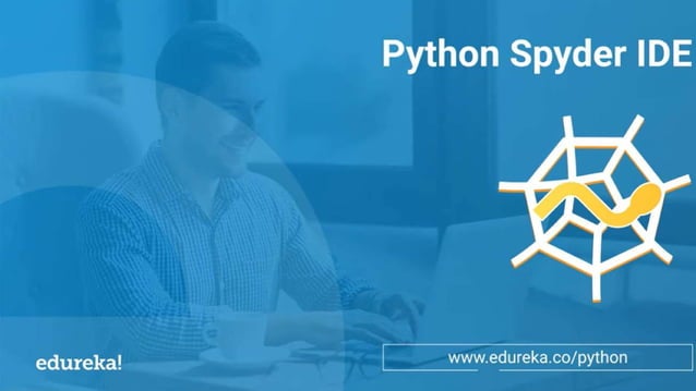 Python Spyder IDE | Edureka | PDF | Operating Systems | Computer ...