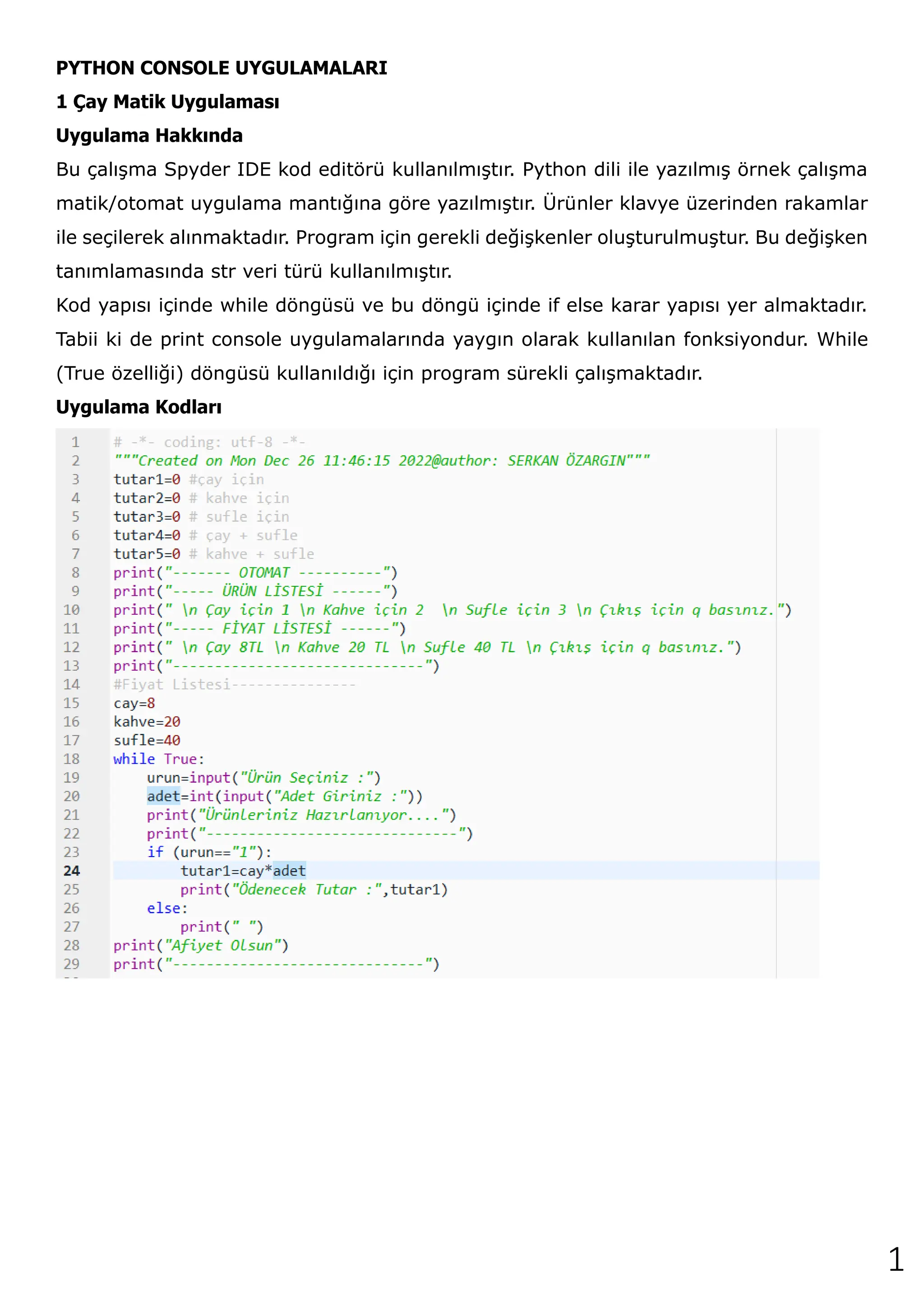 SPYDER IDE Ortamında Python Console Kullanımı 10 Uygulama.pdf